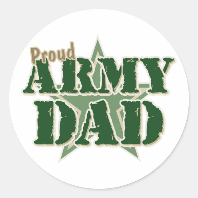 Proud Army Dad Classic Round Sticker | Zazzle