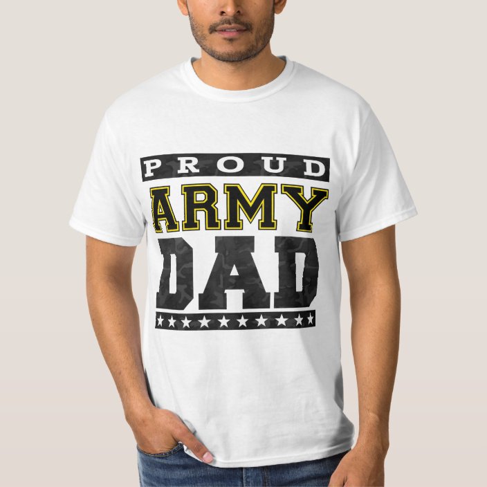 Proud Army Dad T-Shirt | Zazzle.com