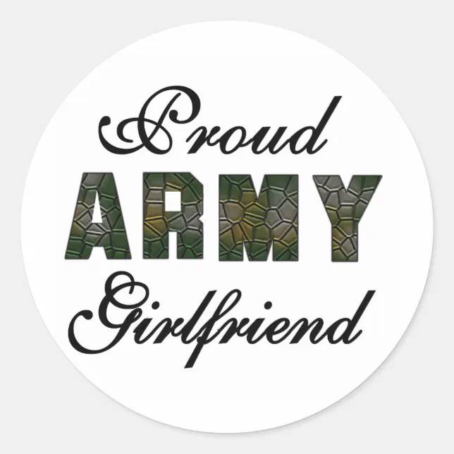 Proud Army Girlfriend Classic Round Sticker | Zazzle
