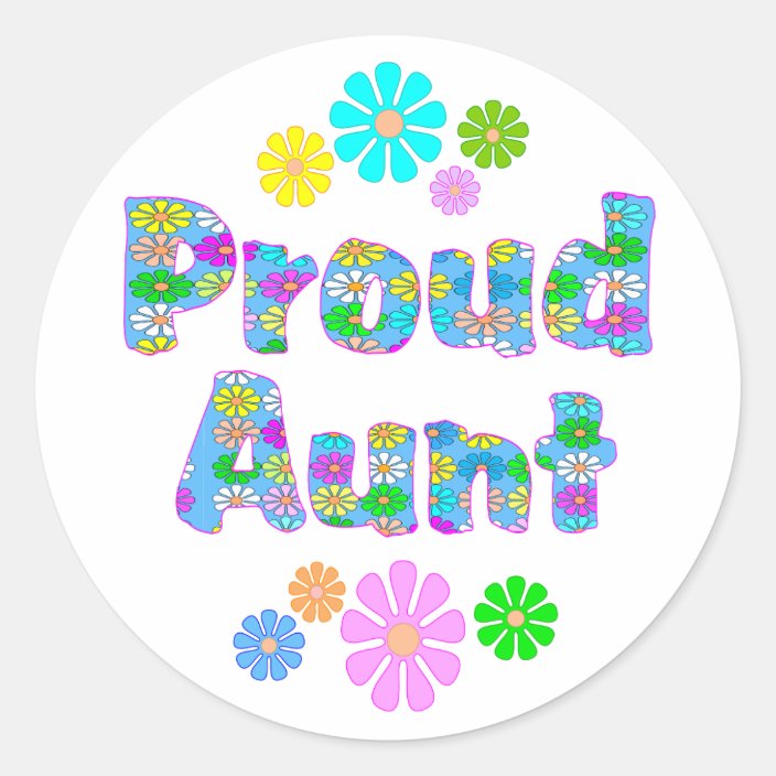Proud Aunt Classic Round Sticker | Zazzle.com