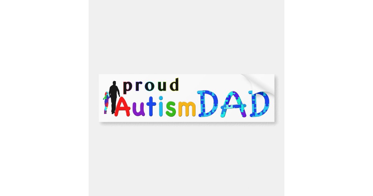 Proud Autism Dad Bumper Sticker | Zazzle