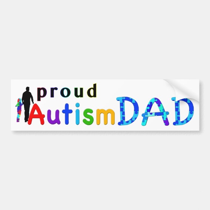 Proud Autism Dad Bumper Sticker | Zazzle.com