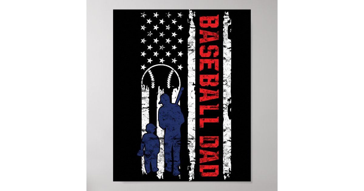 Proud Baseball Dad American Flag Sports Father's Poster | Zazzle