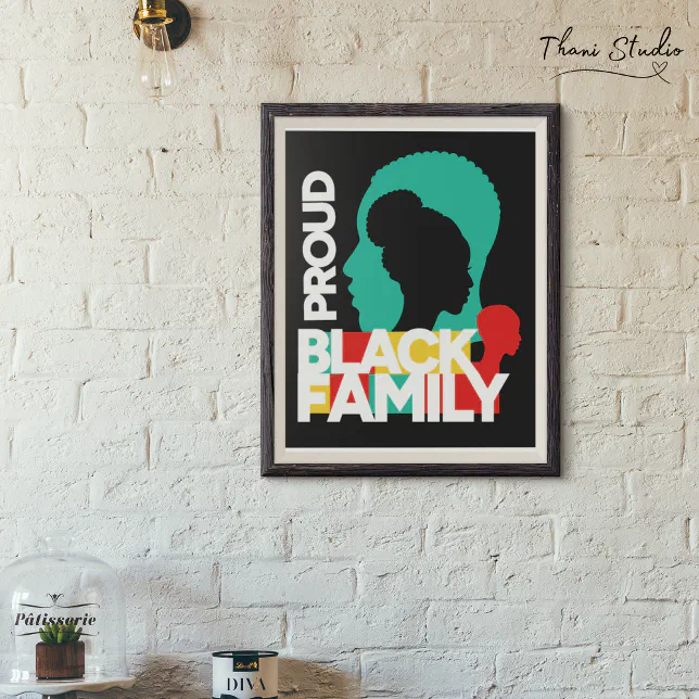Proud Black Family Black History Month Poster | Zazzle