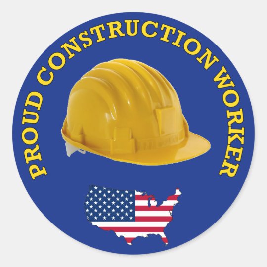 Proud Construction Worker Hardhat Classic Round Sticker | Zazzle.com