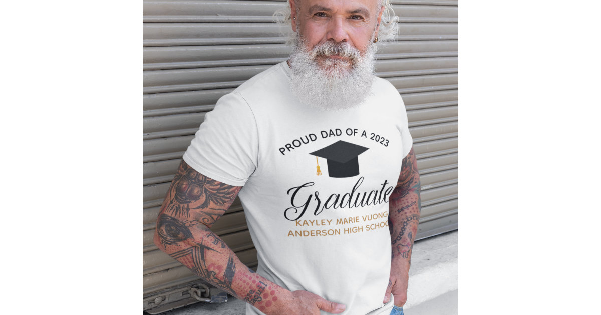 Proud Dad Graduation Class of 2021 Custom Name T-Shirt | Zazzle