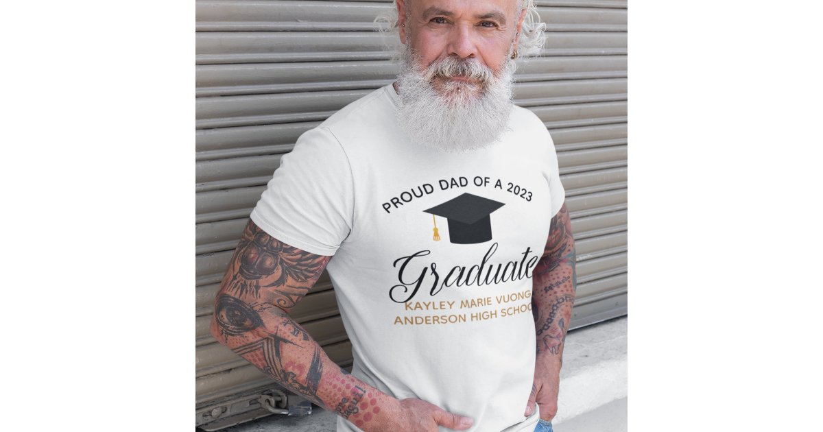 Proud Dad Graduation Class of 2021 Custom Name T-Shirt | Zazzle