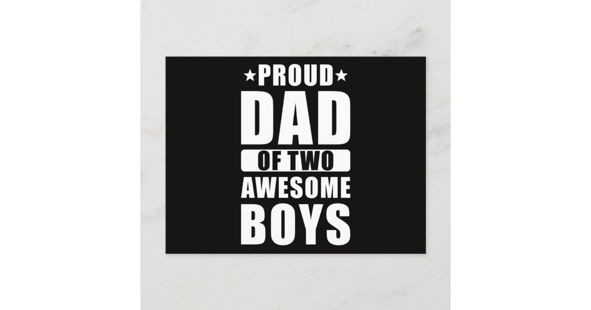 Proud Dad Two Sons Postcard | Zazzle