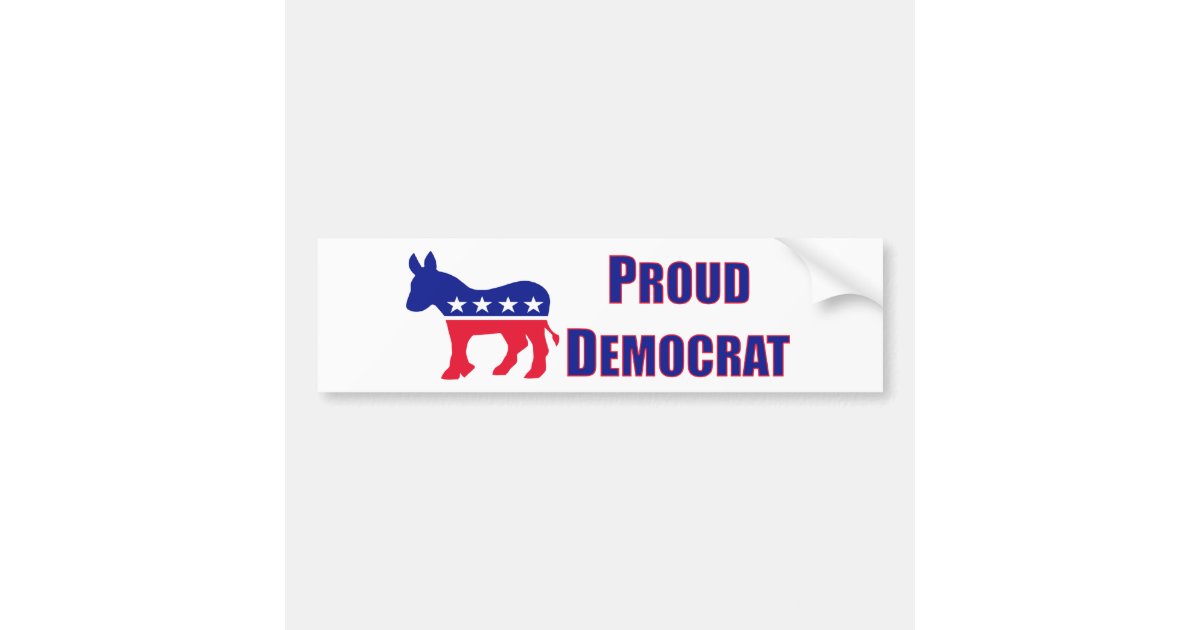 Proud Democrat Bumper Sticker | Zazzle