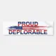 Proud Deplorable Bumper Sticker | Zazzle