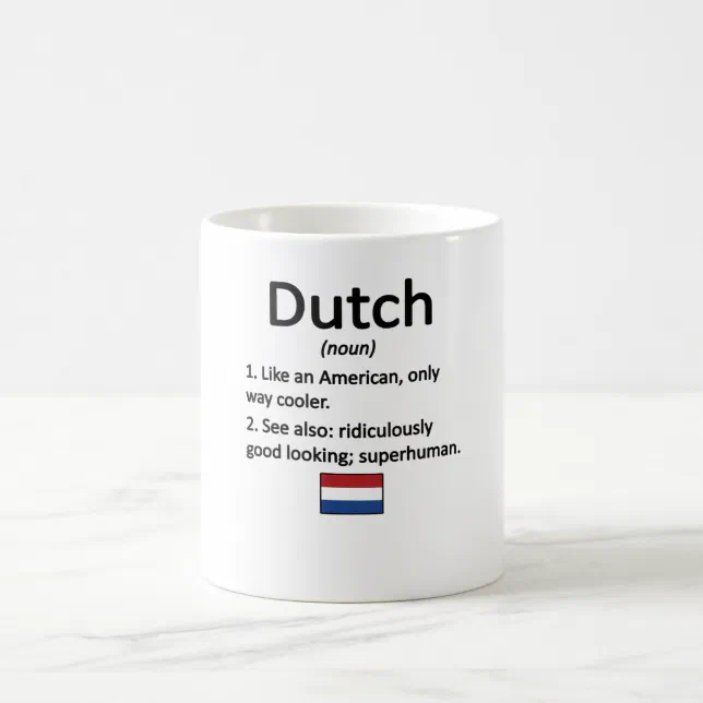 Proud Dutch Roots Netherlands Flag Dutch Heritage Coffee Mug | Zazzle