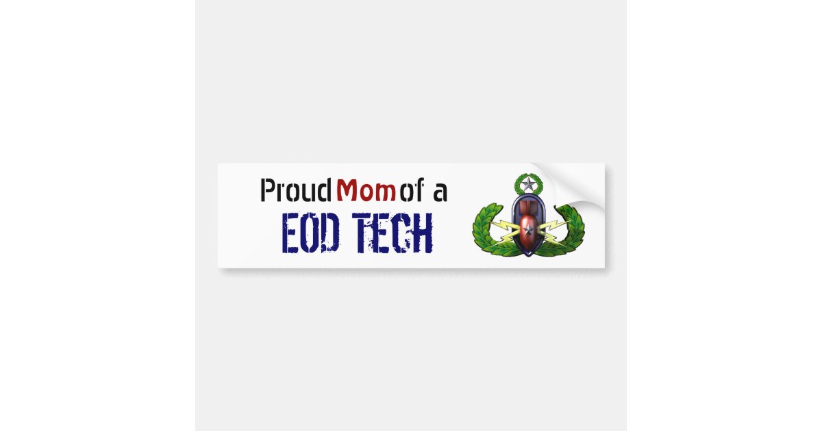 Proud, EOD Tech, EOD mom Bumper Sticker | Zazzle