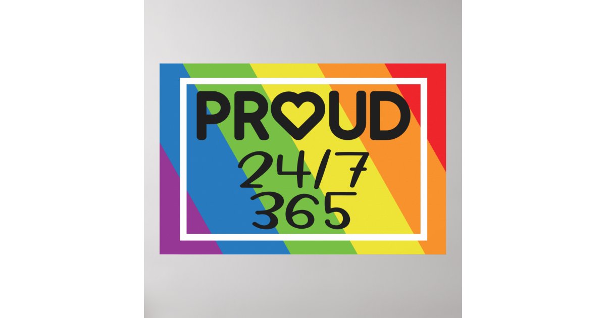Proud everyday rainbow colors LGBTQ+ pride month Poster | Zazzle