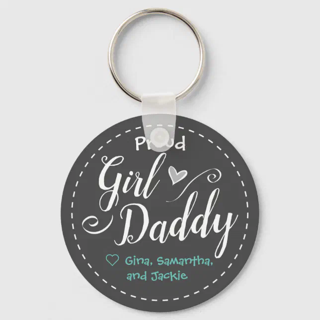 Proud Girl Daddy Personalized Keychain | Zazzle