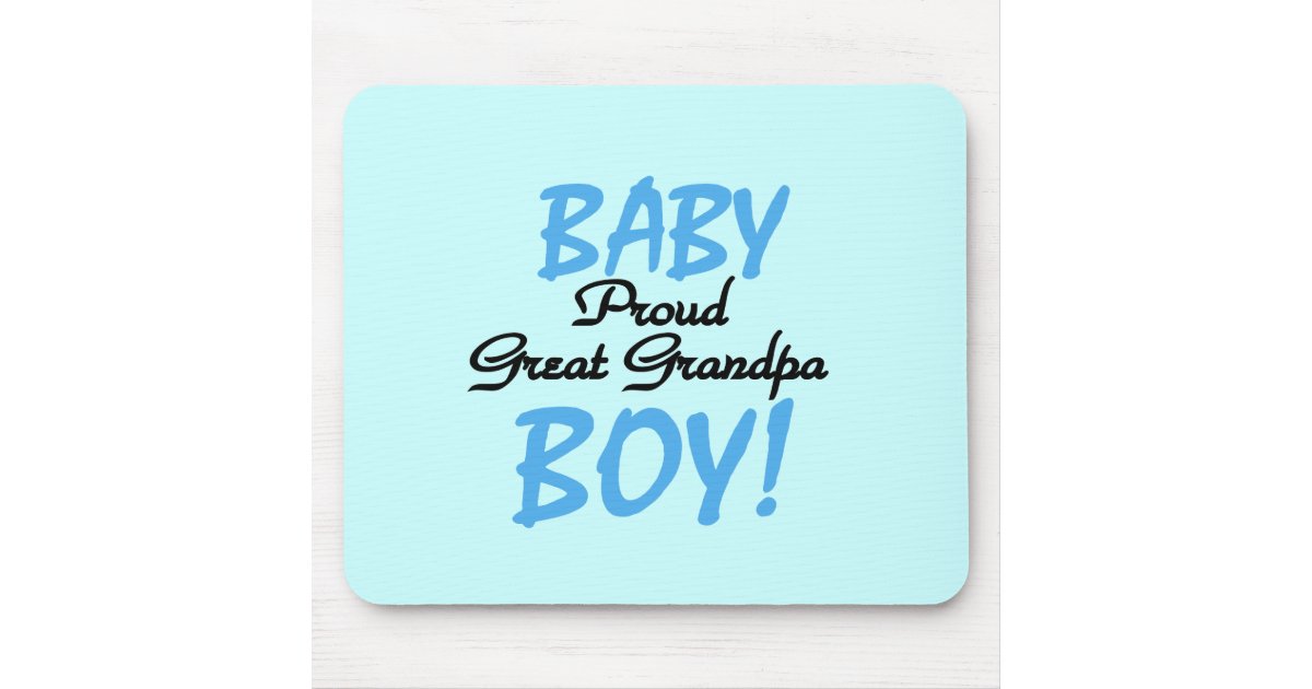 Proud Great Grandpa of Boy Tshirts and Gifts Mouse Pad | Zazzle