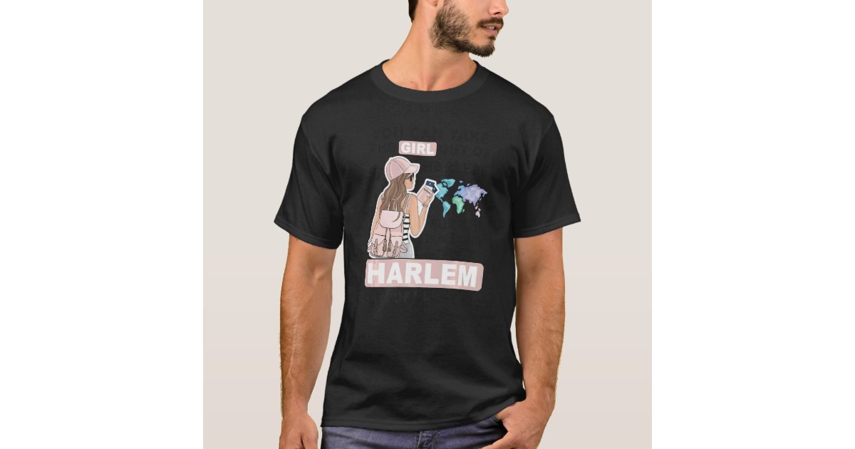 Proud Harlem Girl Cool Girl from Harlem New York T-Shirt | Zazzle