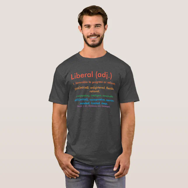 Proud Liberal T-Shirt | Zazzle