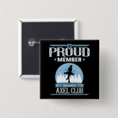 Proud Member of the Axel Club Figure Skater Pin | Zazzle