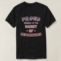 Proud Member Of The Basket of Deplorables Mens Tee | Zazzle