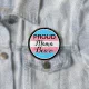 Proud Mom Button | Zazzle
