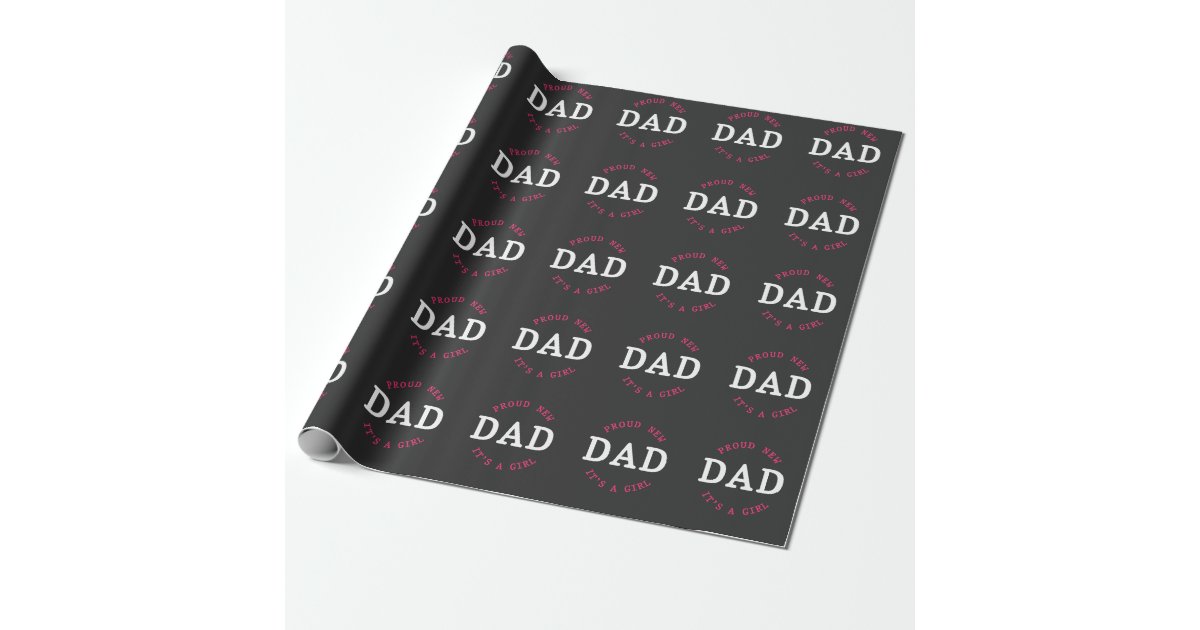 Proud New Dad Funny Boy Cute Son Baby Daddy Wrapping Paper | Zazzle