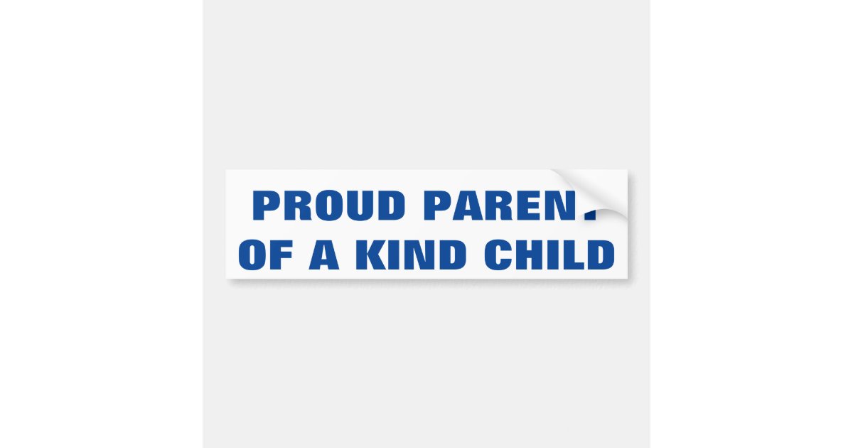 Proud Parent Bumper Sticker | Zazzle