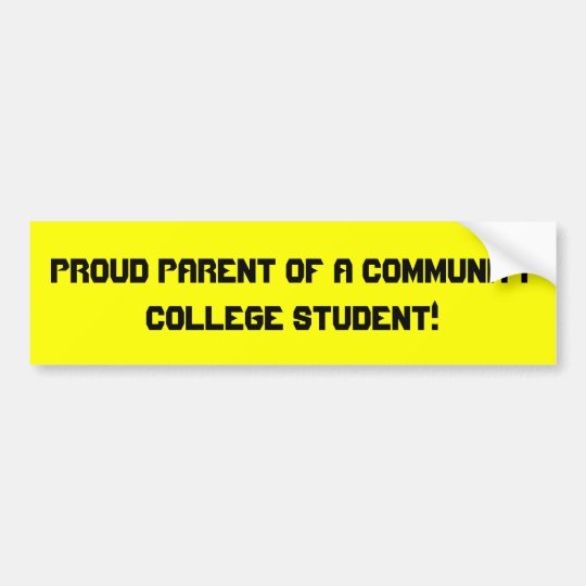 Proud Parent Comm College Bumper Sticker | Zazzle.com