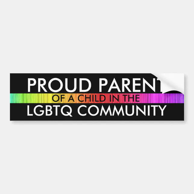 Proud Parent Of A Child in the LGBTQ Community Bumper Sticker | Zazzle