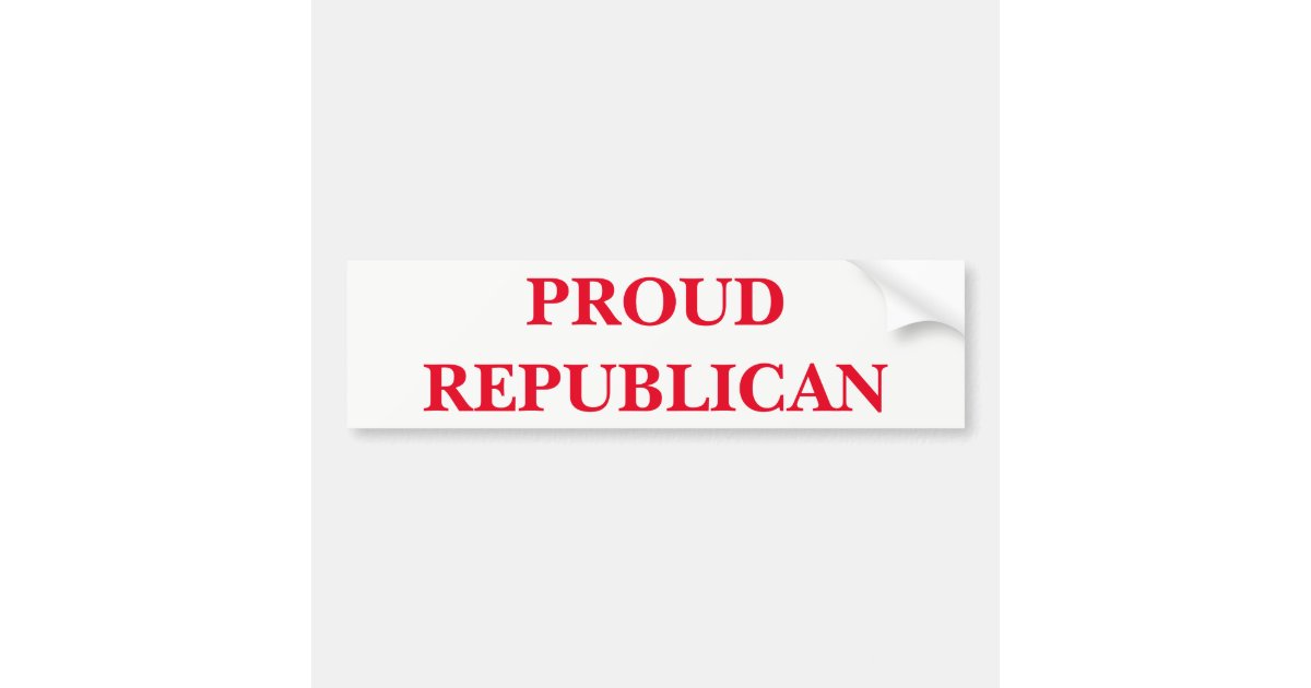 Proud Republican Bumper Sticker | Zazzle