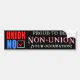 "Proud to Be a Non-Union _____" Bumper Sticker | Zazzle