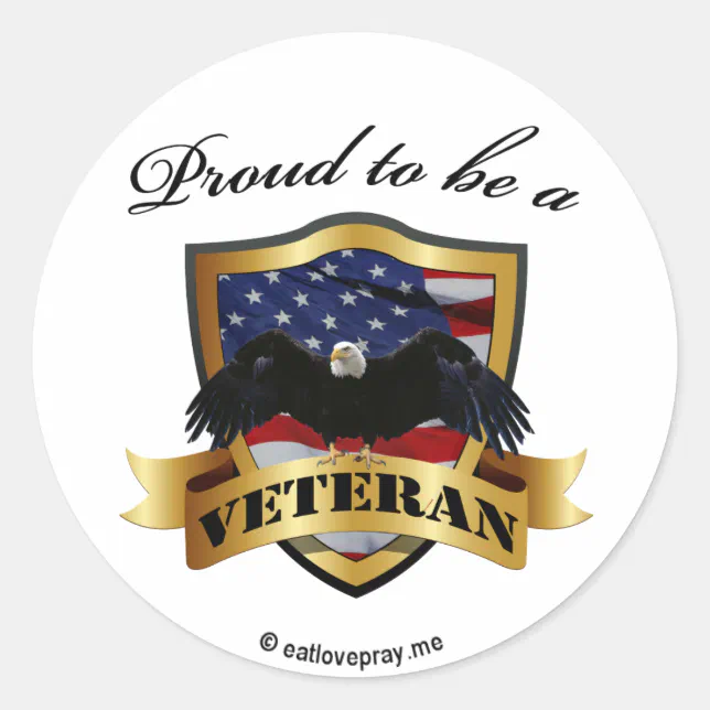 Proud to be a Veteran Classic Round Sticker | Zazzle