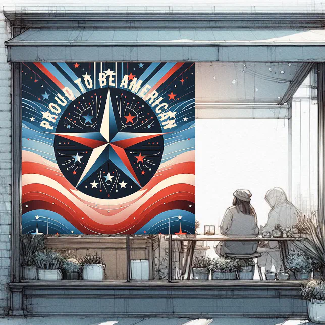 Proud To Be American Independence Day Patriotic Window Cling | Zazzle