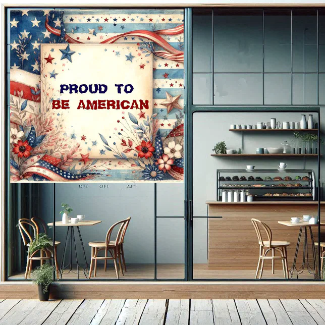 Proud To Be American Independence Day Shabby Chic Window Cling | Zazzle