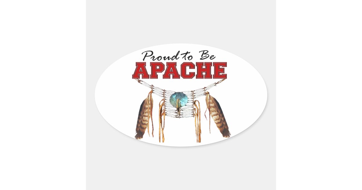 Proud to be Apache Sticker | Zazzle
