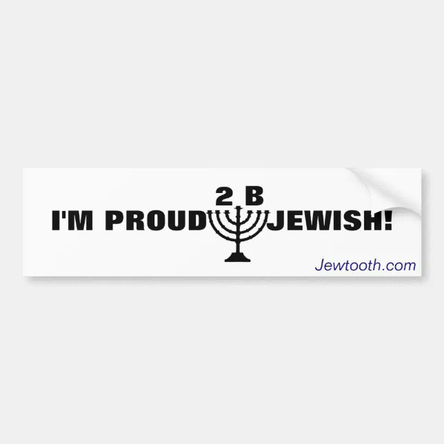 Proud to be Jewish! Bumper Sticker | Zazzle