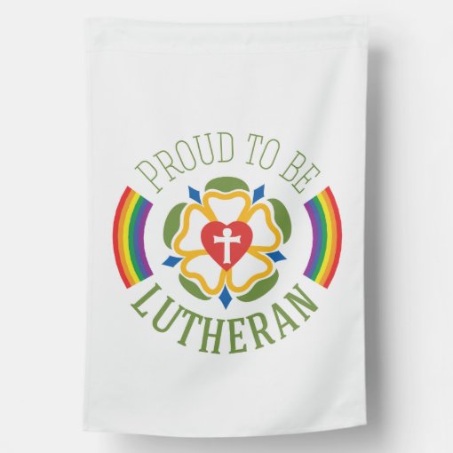 Proud to be Lutheran Flag | Zazzle