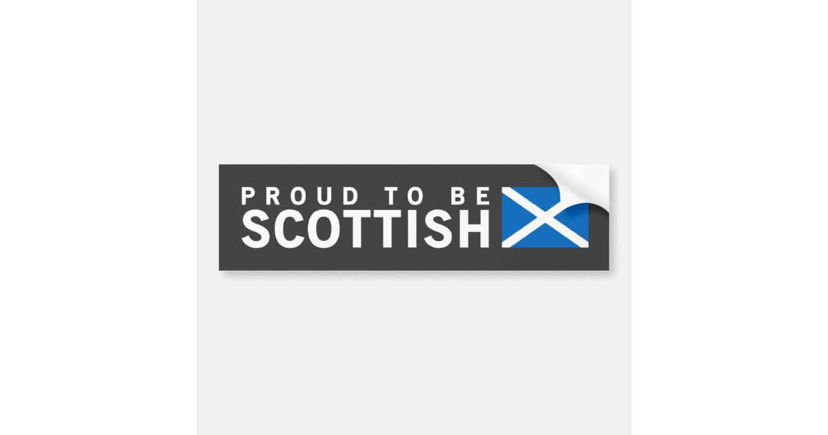 Proud to Be Scottish Design Bumper Sticker | Zazzle