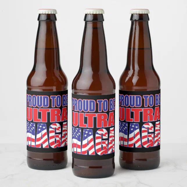 Proud to Support President Trump Beer Bottle Label | Zazzle