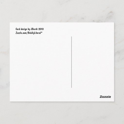 PROUDLY PROGRESSIVE postcard | Zazzle