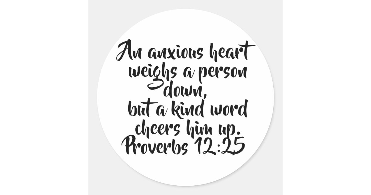 Proverbs 12:25 Elegant Custom Bible Verse Classic Round Sticker | Zazzle