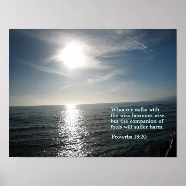 Proverbs 13:20 Sunset Poster | Zazzle
