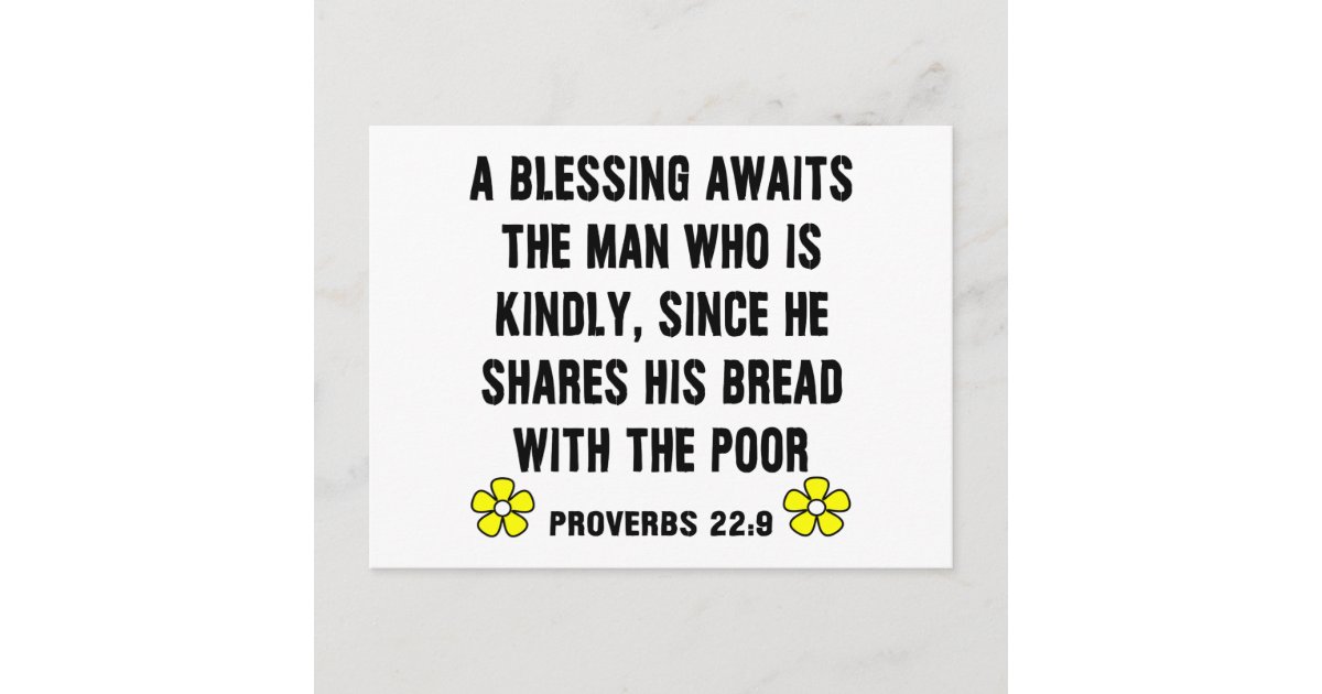 Proverbs 22:9 on Kindness Postcard | Zazzle