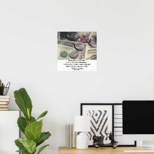 Proverbs 30:8-9 poster | Zazzle