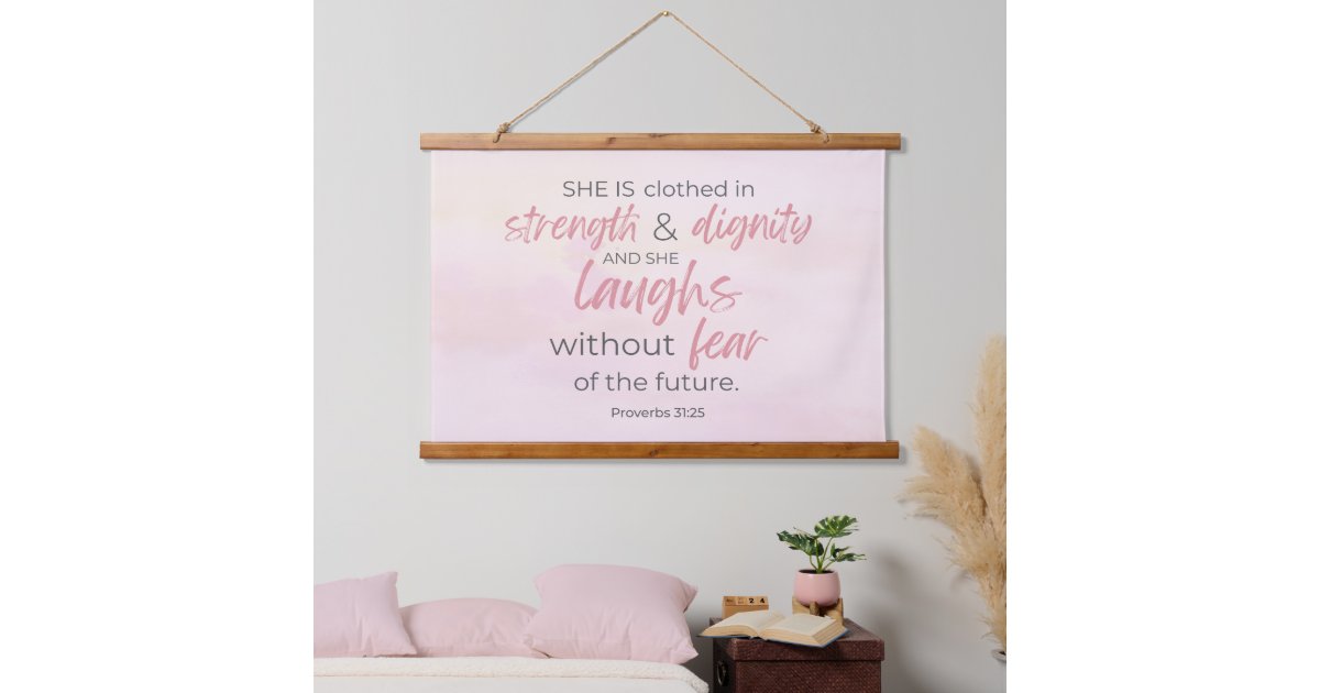 Proverbs 31 25 Bible Verse Wall Tapestry Zazzle