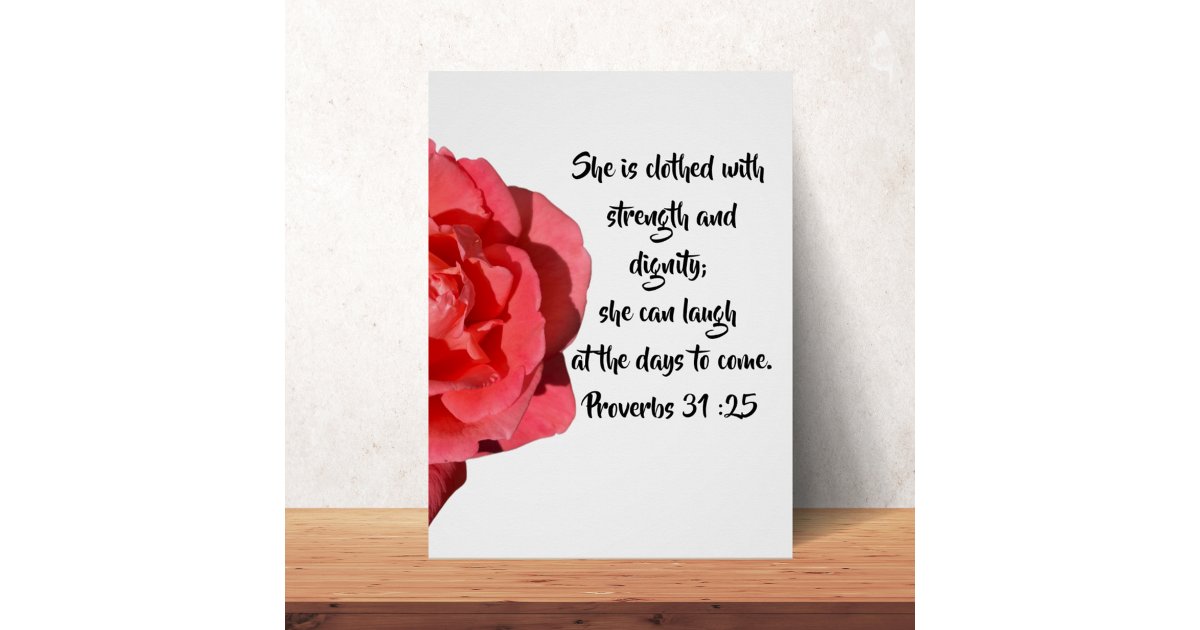 Proverbs 31:25 Red Rose Custom Bible Verse Poster | Zazzle