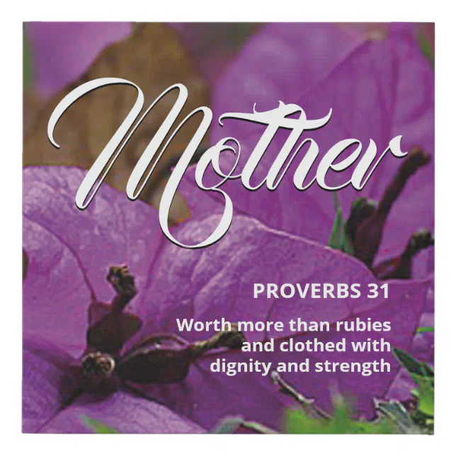 PROVERBS 31 MOTHER Christian Purple Floral Faux Canvas Print | Zazzle