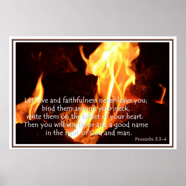 Proverbs 3:3-4 Love And Faithfulness Poster | Zazzle