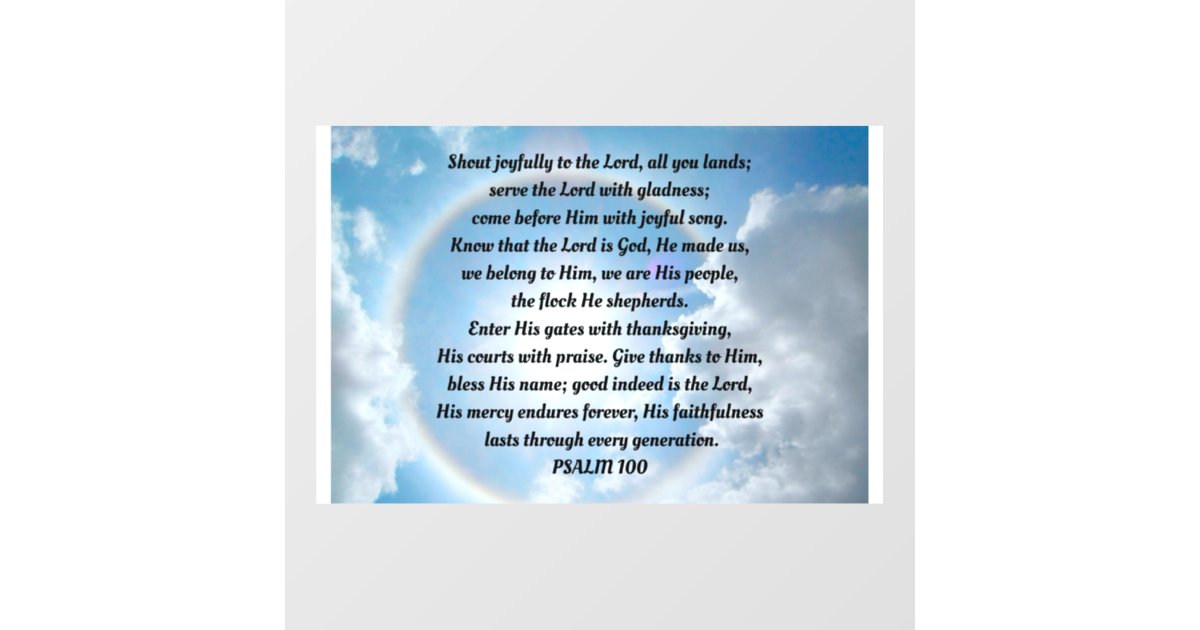 Psalm 100 Wall Decal | Zazzle