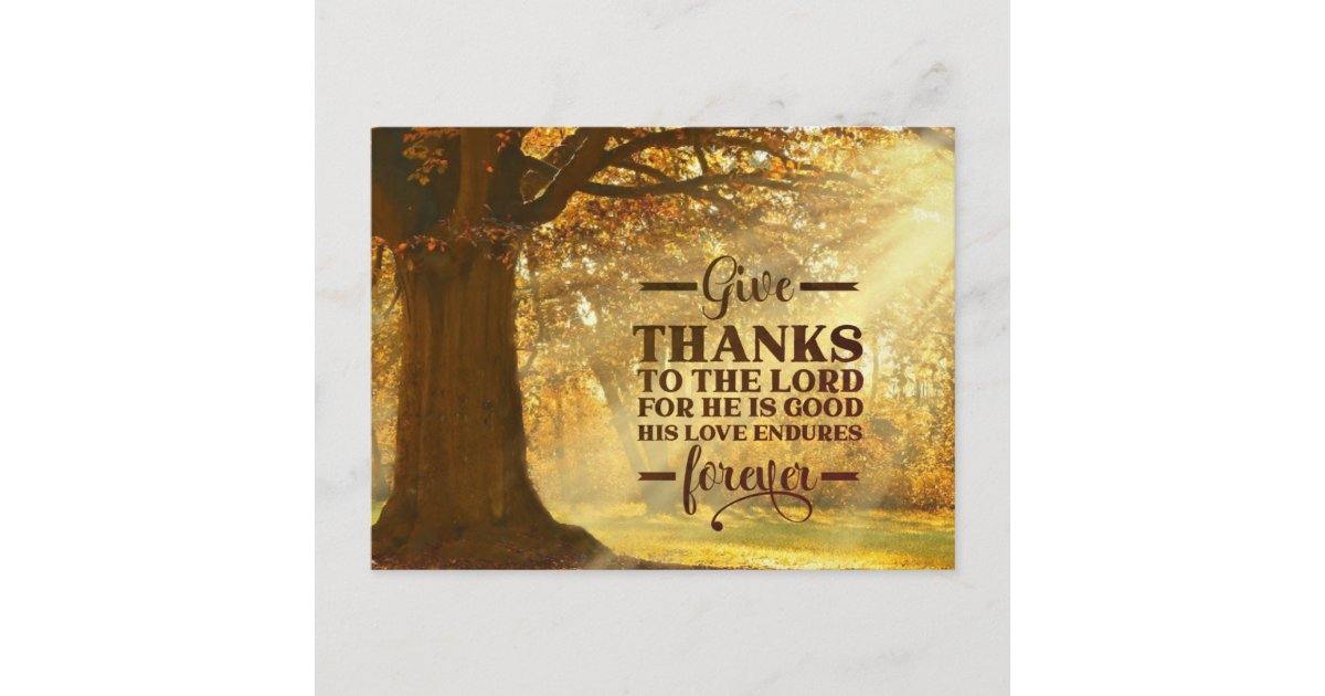 Psalm 107:1 Give Thanks to the LORD Thanksgiving Postcard | Zazzle