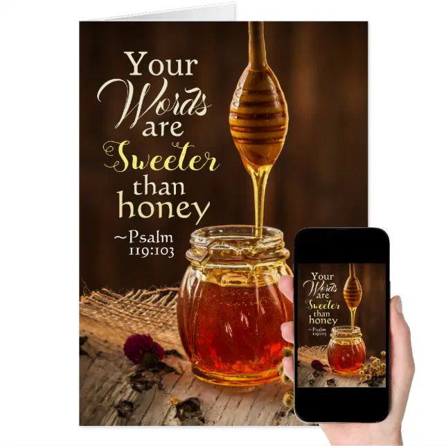 Psalm 119:103 Your Words are Sweeter than Honey | Zazzle